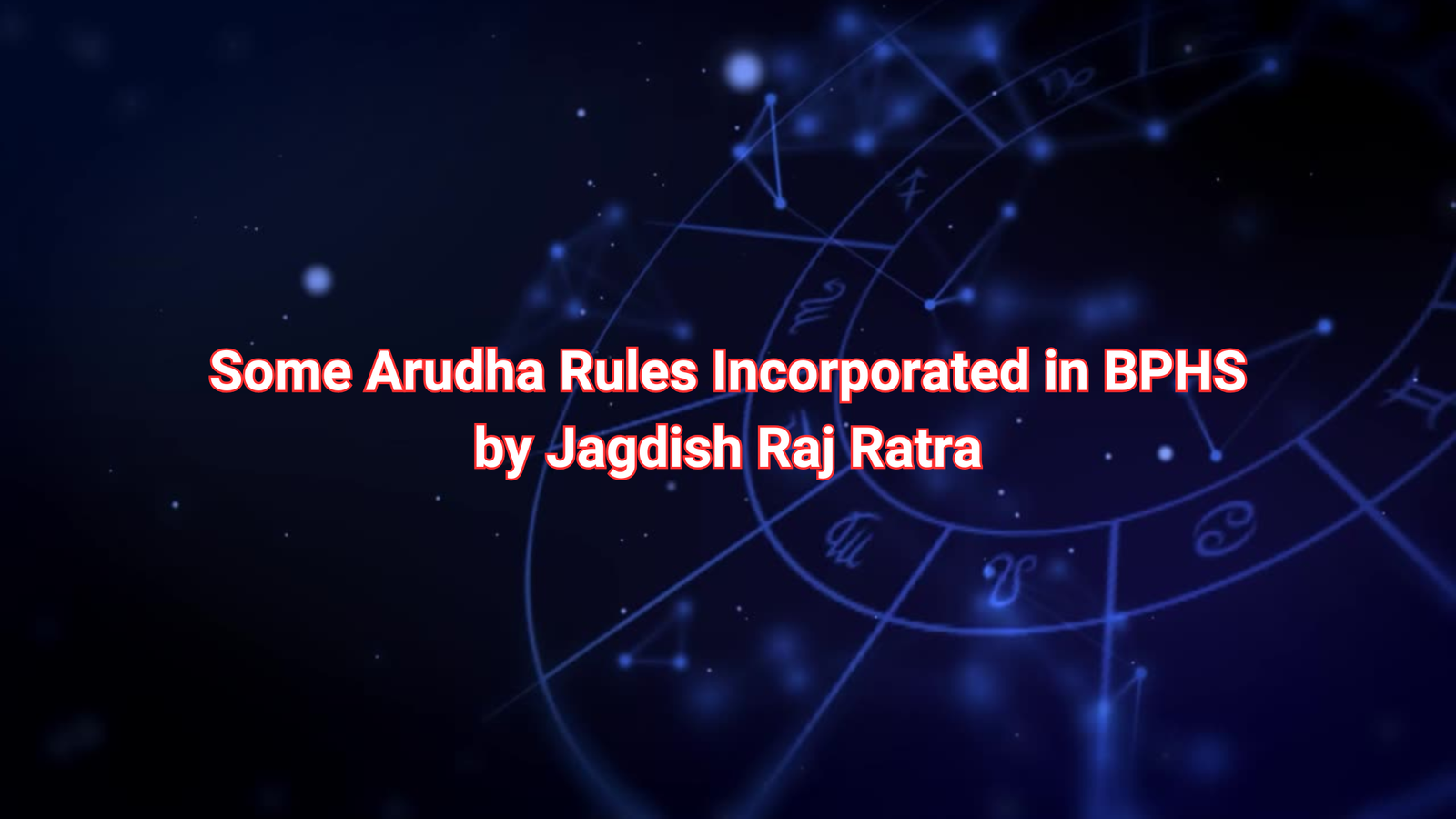 Some Arudha Rules Incorporated in BPHS by Jagdish Raj Ratra ...